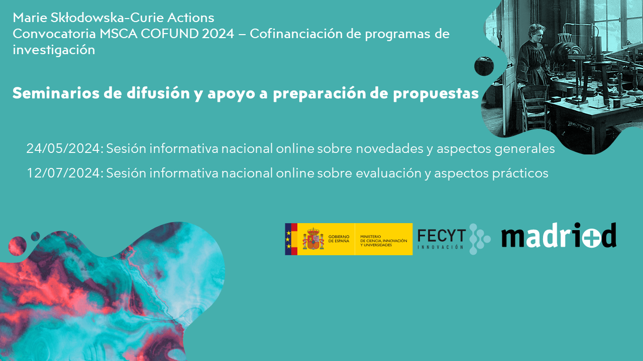 Sesiones informativas y documentación de apoyo Convocatoria MSCA COFUND 2024 | Horizonte Europa
